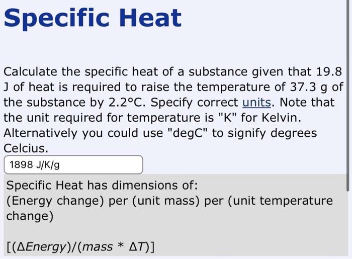 Solved Specific Heat Calculate the specific heat of a | Chegg.com