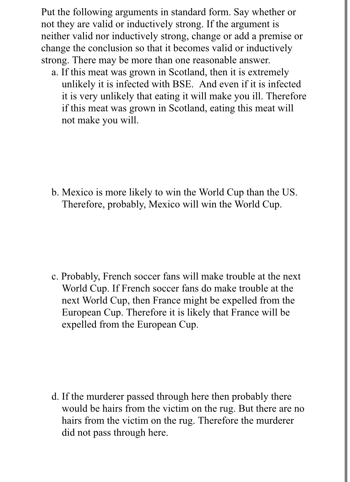 Put the following arguments in standard form. Say | Chegg.com