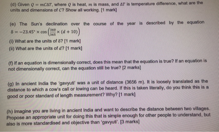 Solved (d) Given Q = mCAT, where Q is heat, mis mass, and AT | Chegg.com