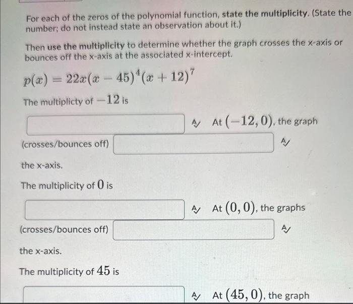 Solved For each of the zeros of the polynomial function, | Chegg.com