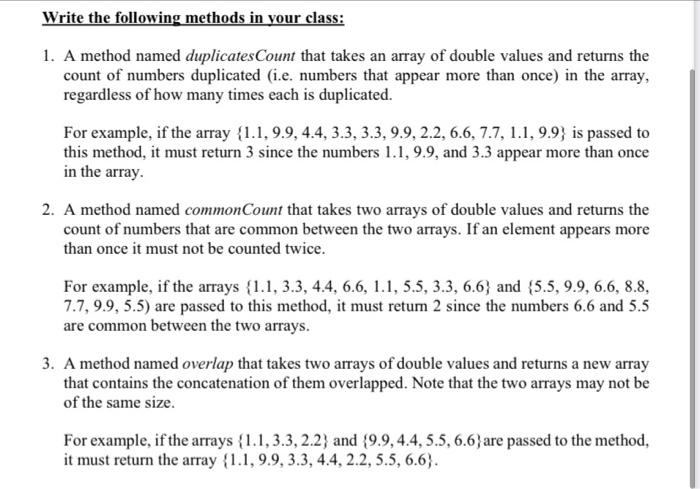 Solved Write the following methods in your class: 1. A | Chegg.com