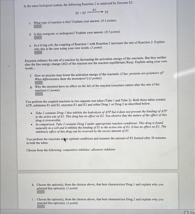 Solved In the same biological system, the following Reaction | Chegg.com