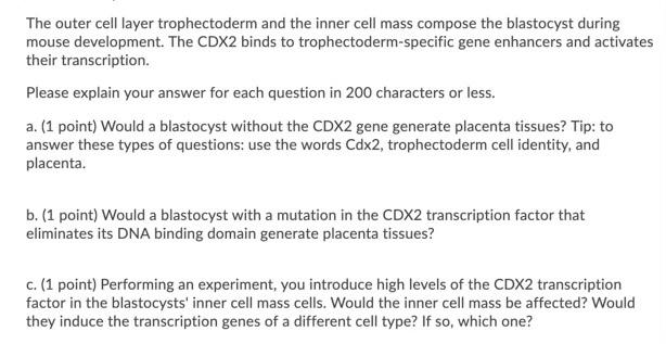 Solved The outer cell layer trophectoderm and the inner cell | Chegg.com