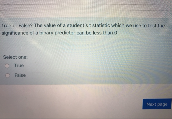 Solved True or False? The value of a student's t statistic | Chegg.com