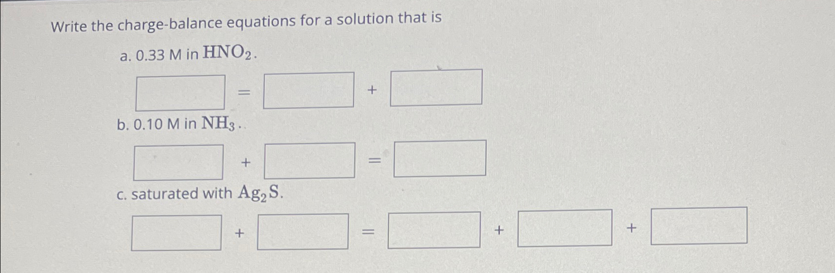 Solved Write the charge-balance equations for a solution | Chegg.com