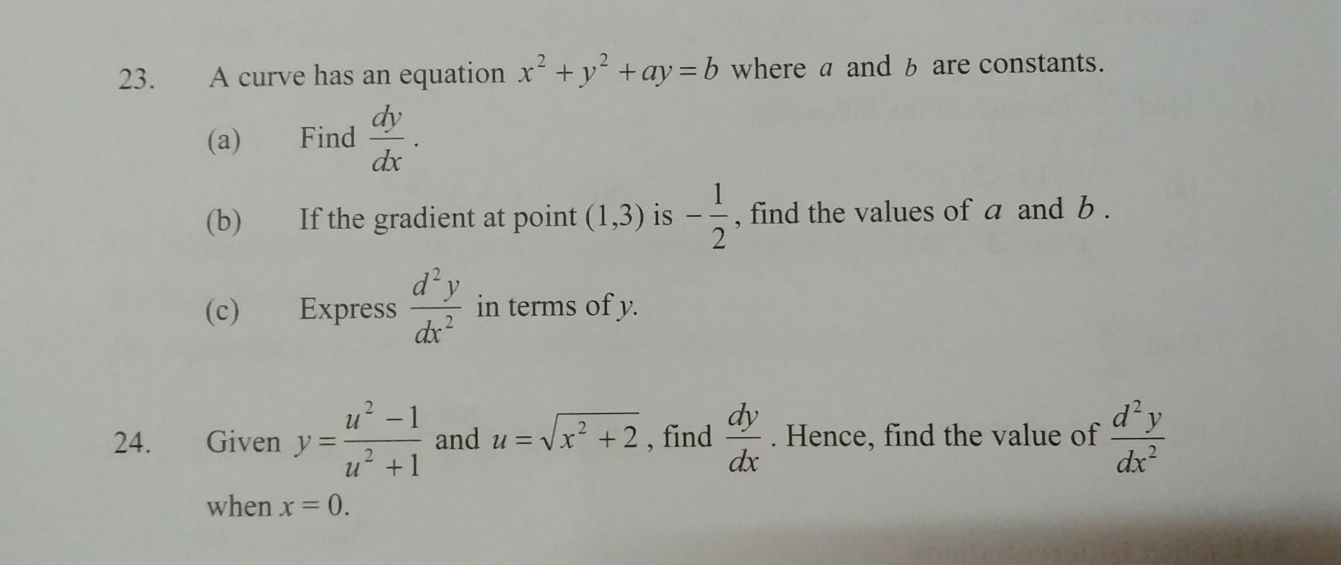 Solved 18. Given y=(ax+b)e−3x, where a and b are constants. | Chegg.com