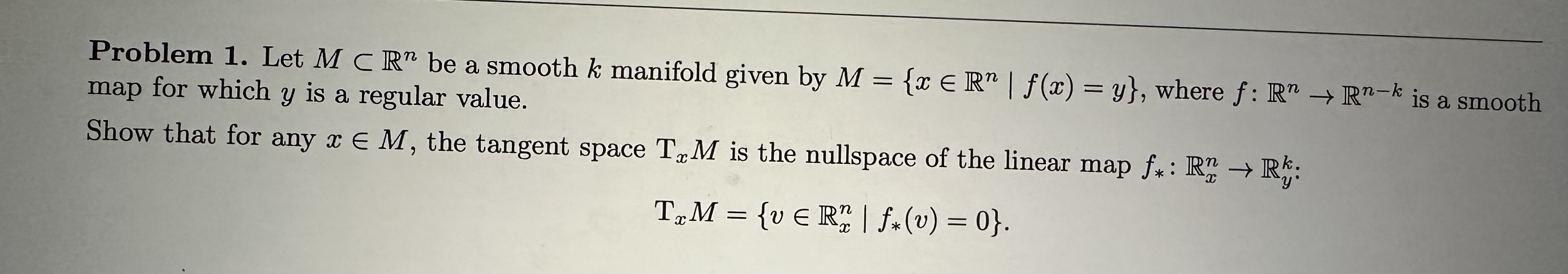 Solved Problem 1. ﻿Let MsubRn ﻿be a smooth k ﻿manifold given | Chegg.com