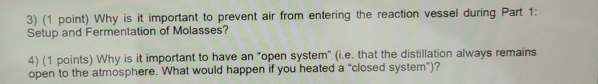 Solved (1 ﻿point) ﻿Why is it important to prevent air from | Chegg.com