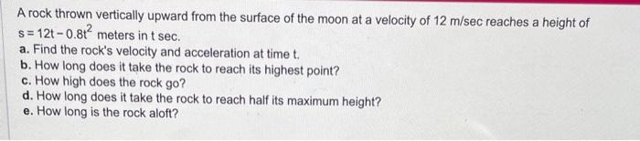 Solved A rock thrown vertically upward from the surface of | Chegg.com