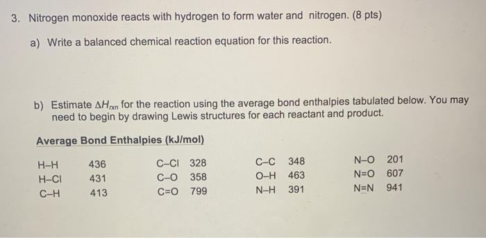 Solved 3. Nitrogen monoxide reacts with hydrogen to form | Chegg.com