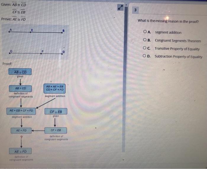 Solved Given: ABCD 3 CFEB Prove: AE FD What is the missing | Chegg.com