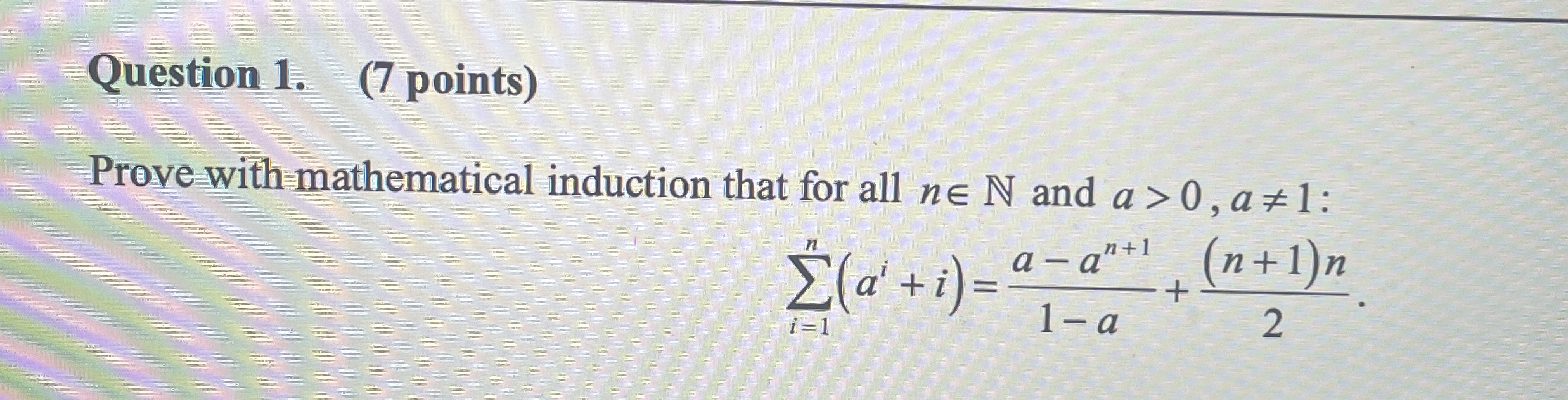 Solved Question 1. (7 ﻿points)Prove with mathematical | Chegg.com