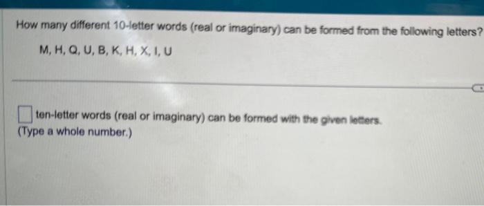 Solved How many different 10-letter words (real or | Chegg.com