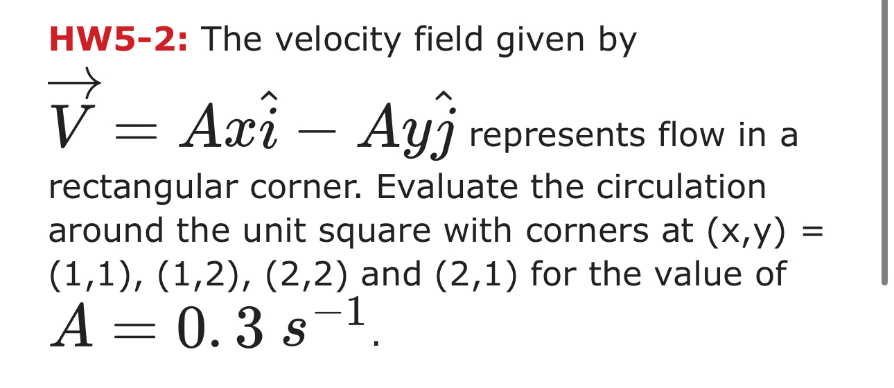 Solved HW5-2: The velocity field given by | Chegg.com
