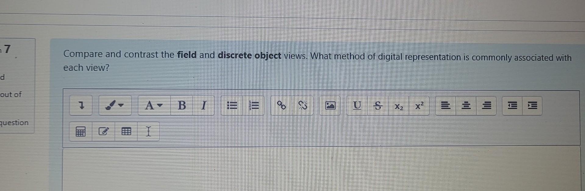 Solved Compare and contrast the field and discrete object | Chegg.com