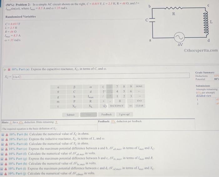 Solved (56\%) Problem 2: In a simple AC circuit shown on the | Chegg.com