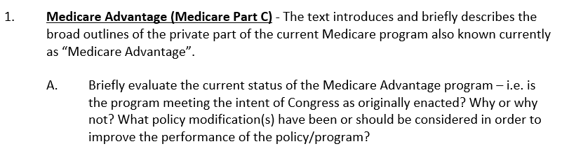 Solved Medicare Advantage (Medicare Part C) - ﻿The text | Chegg.com
