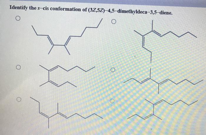 Solved Identify the s-cis conformation of | Chegg.com