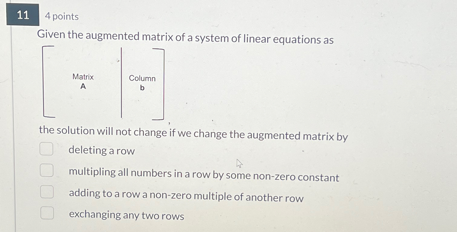 Solved 114 ﻿pointsGiven the augmented matrix of a system of | Chegg.com