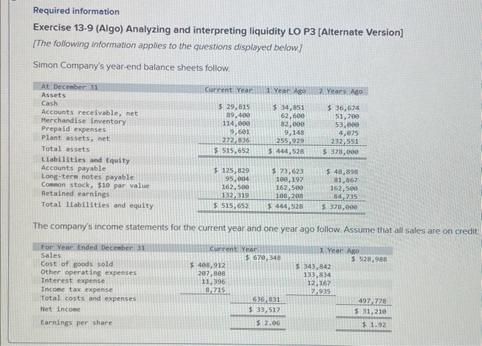Solved Required information Exercise 13-9 (Algo) Analyzing | Chegg.com