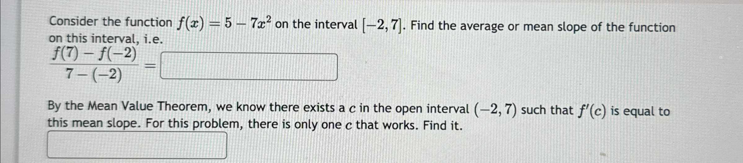 Solved Consider the function f(x)=5-7x2 ﻿on the interval | Chegg.com