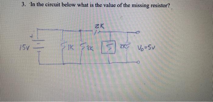 Solved 3. In the circuit below what is the value of the | Chegg.com