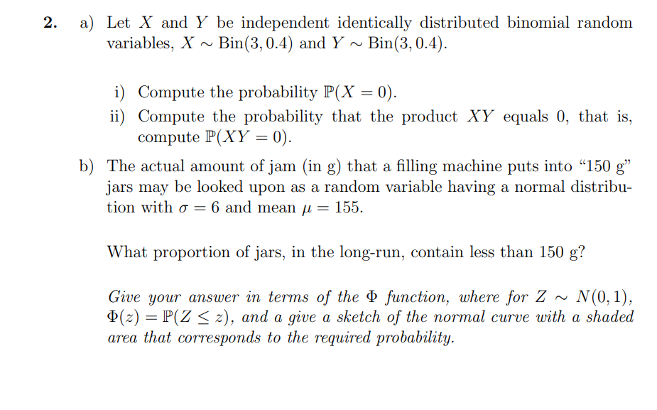 Solved a) ﻿Let x ﻿and Y ﻿be independent identically | Chegg.com