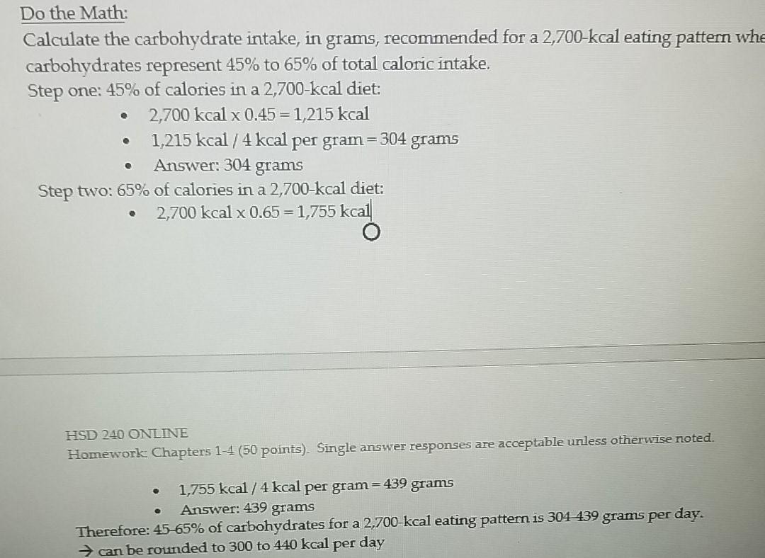Solved Do the Math: Calculate the carbohydrate intake, in | Chegg.com