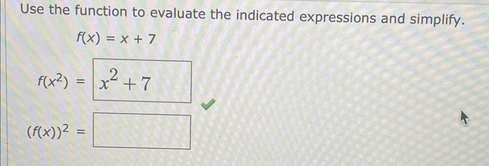 Solved Use the function to evaluate the indicated | Chegg.com
