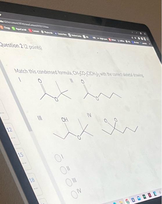 Solved Match this condensed formula, CH3CO−ClCH3 w with the | Chegg.com