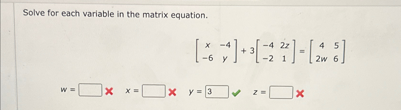 Solved Solve for each variable in the matrix | Chegg.com