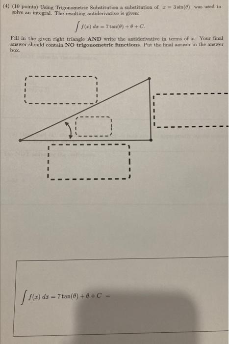 Solved 4) (10 points) Using Trigonometrie Substitution a | Chegg.com