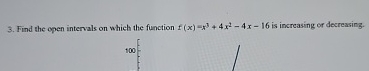 Solved Find the epen intervals on which the function | Chegg.com