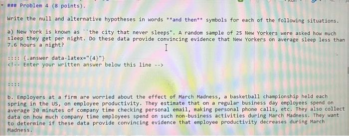 Solved ### Problem 4 (8 points). Write the null and | Chegg.com