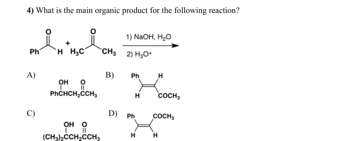 Solved What is the main organic product for the following | Chegg.com