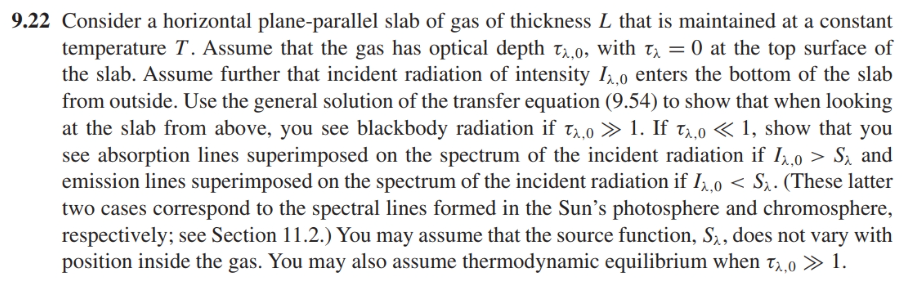 Solved 9.22 ﻿Consider a horizontal plane-parallel slab of | Chegg.com