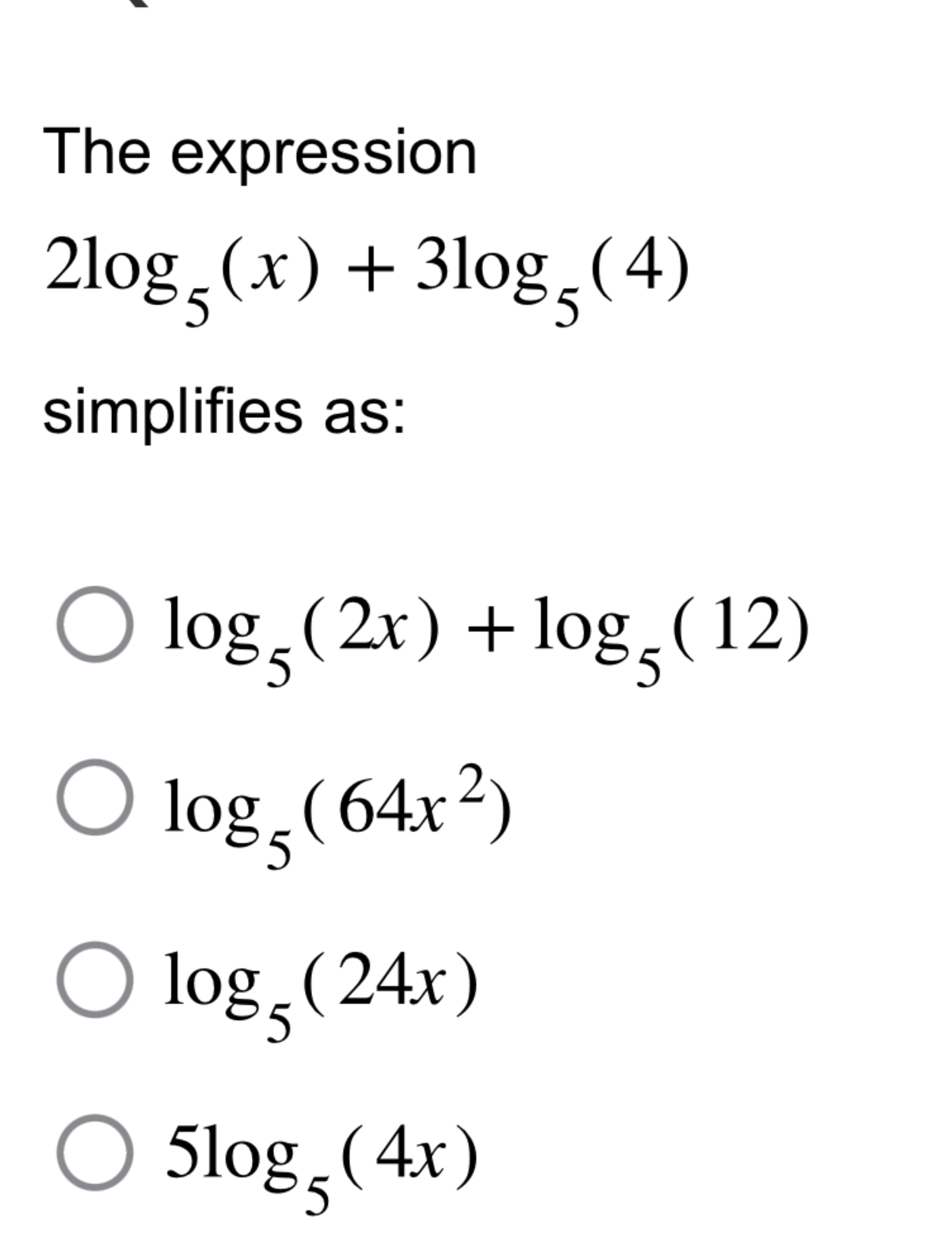 Solved The expression2log5(x)+3log5(4)simplifies | Chegg.com