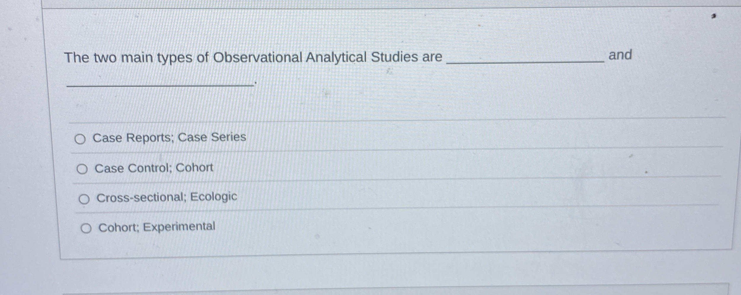 Solved The two main types of Observational Analytical | Chegg.com