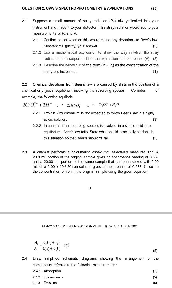 Solved QUESTION 2: UVIVIS SPECTROPHOTOMETRY \& APPLICATIONS | Chegg.com