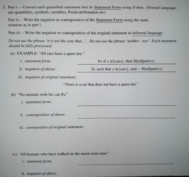 Solved 5. Parti-Convert each quantified statement into its | Chegg.com