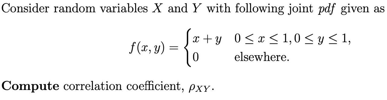 Solved Consider random variables X and Y with following | Chegg.com