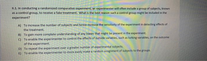 Solved II.1. In conducting a randomized comparative | Chegg.com