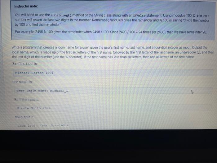 Solved Instructor note: You will need to use the substring() | Chegg.com