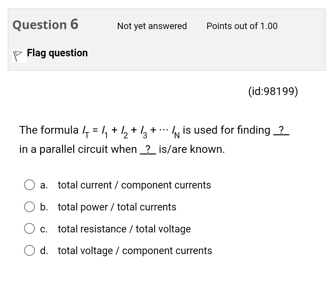 Solved The formula IT=I1+I2+I3+⋯IN is used for finding ? in | Chegg.com