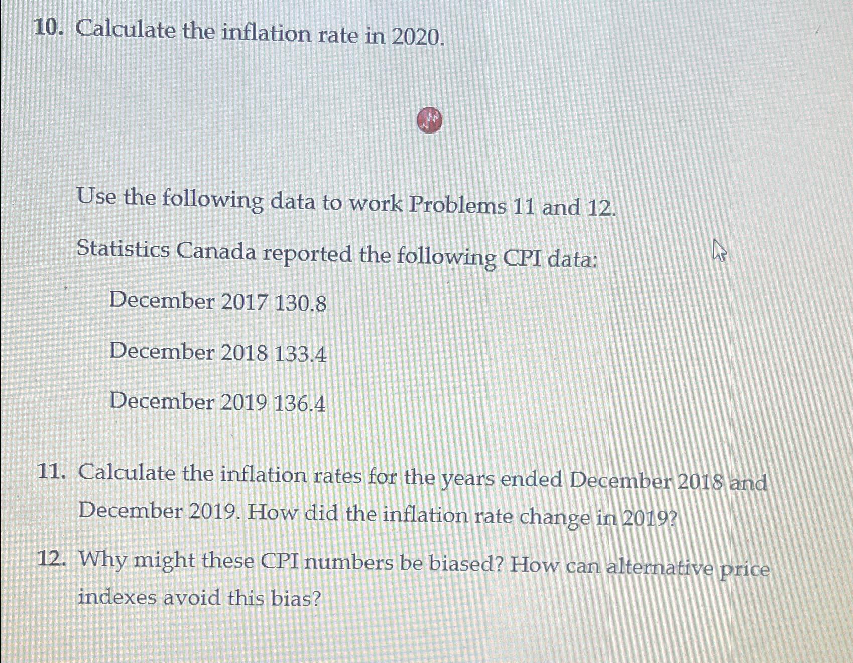 Solved Calculate the inflation rate in 2020.Use the | Chegg.com