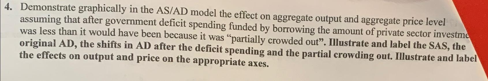 Solved Demonstrate graphically in the ASAD ﻿model the effect | Chegg.com