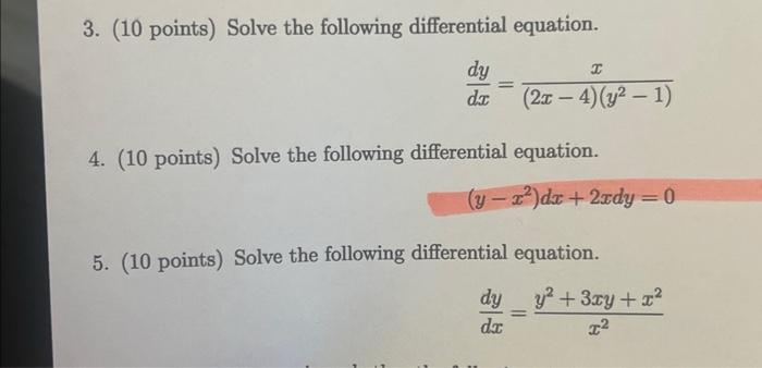 Solved 3. (10 points) Solve the following differential | Chegg.com