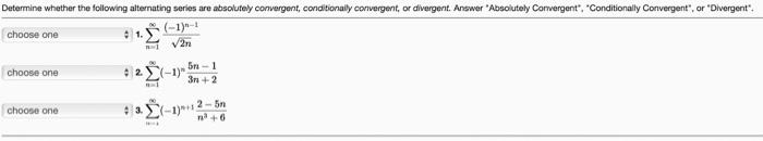 Solved Determine whether the following alternating series | Chegg.com