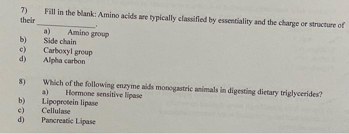 Solved 7) their Fill in the blank: Amino acids are typically | Chegg.com