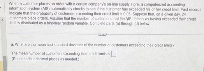 Solved When a customer places an order with a certain | Chegg.com